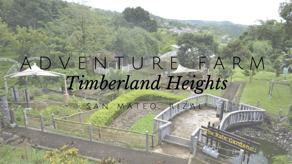 Fun Weekend Getaway at Timberland Heights' Adventure Farm - RJdEXPLORER